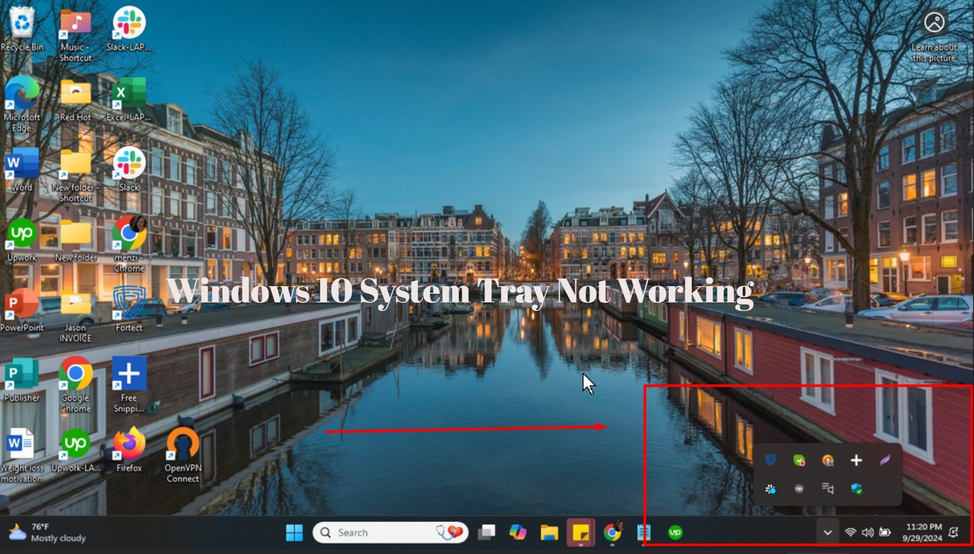 Windows 10 System Tray Not Showing : 4 Best Fixes